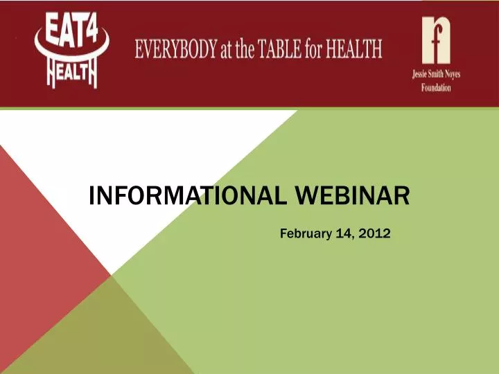 PPT - INFORMATIONAL WEBINAR PowerPoint Presentation, free download - ID ...
