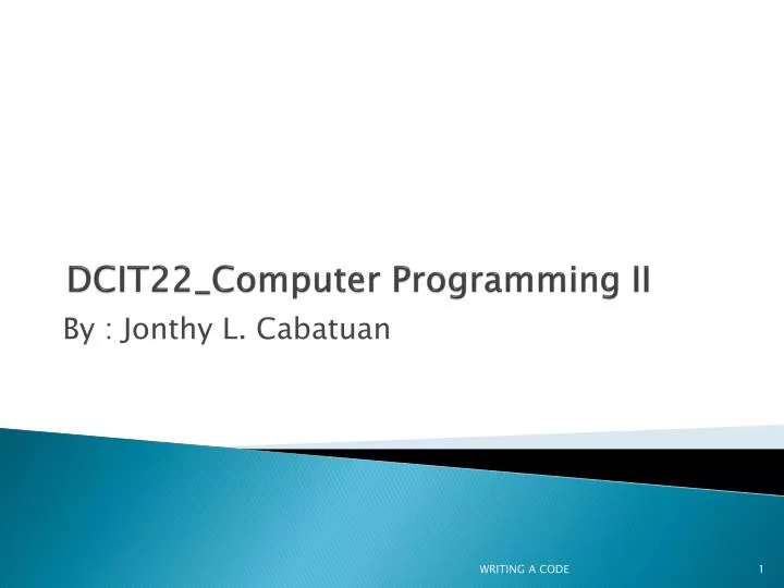 Ppt Dcit22computer Programming Ii Powerpoint Presentation Free Download Id2352091 