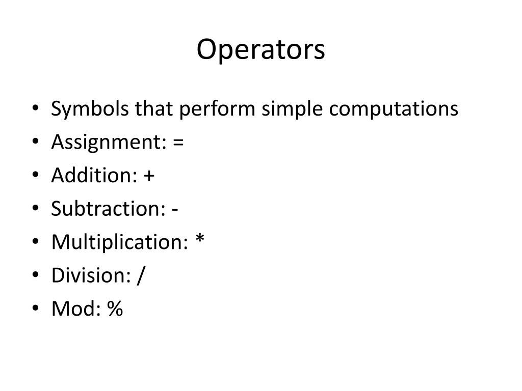 PPT - Types, Variables and Operators PowerPoint Presentation, free ... PPT - Types, Variables and Operators PowerPoint Presentation, free ...