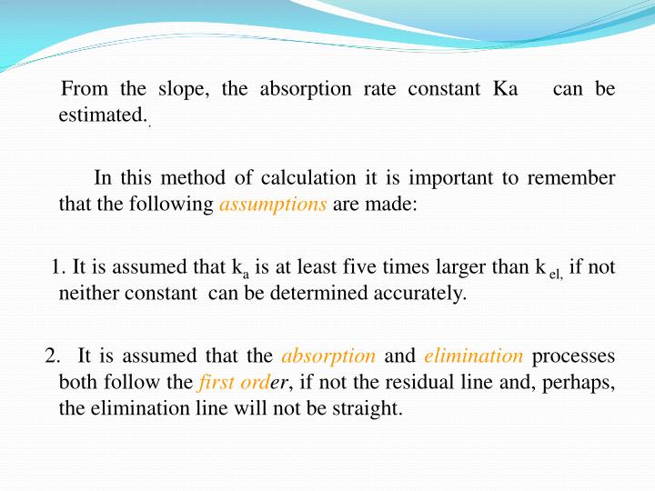 PPT - METHODS OF DETERMINING ABSORPTION RATE CONSTANT PowerPoint ...