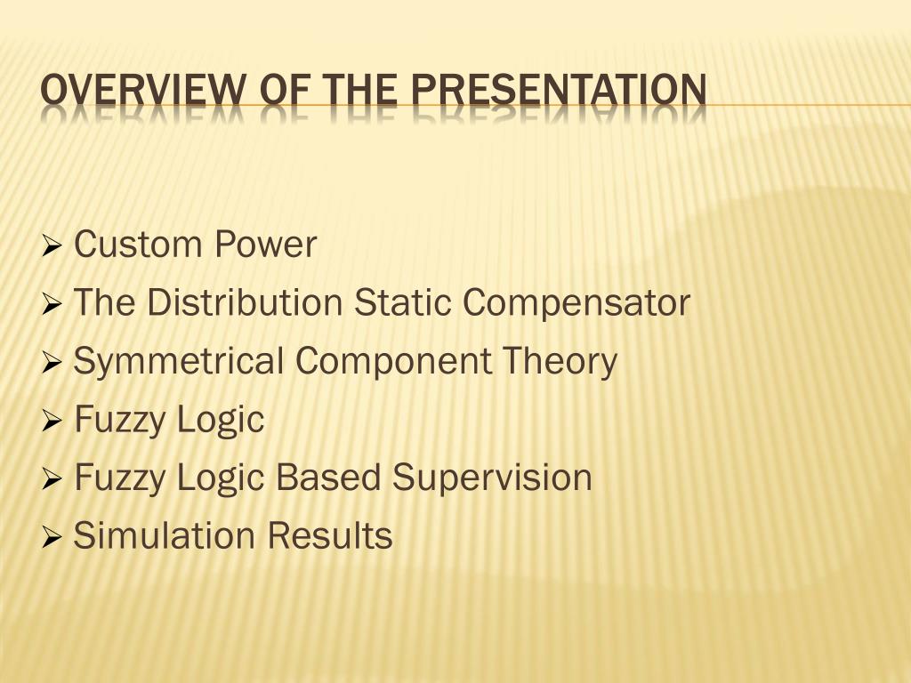 Ppt Fuzzy Logic Based Supervision Of Dc Link Pi Control In A Dstatcom Powerpoint Presentation