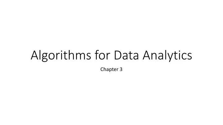 Ppt Algorithms For Data Analytics Powerpoint Presentation Free