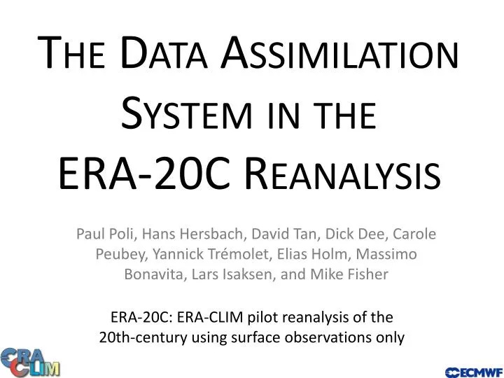 PPT - The Data Assimilation System in the ERA-20C Reanalysis PowerPoint ...