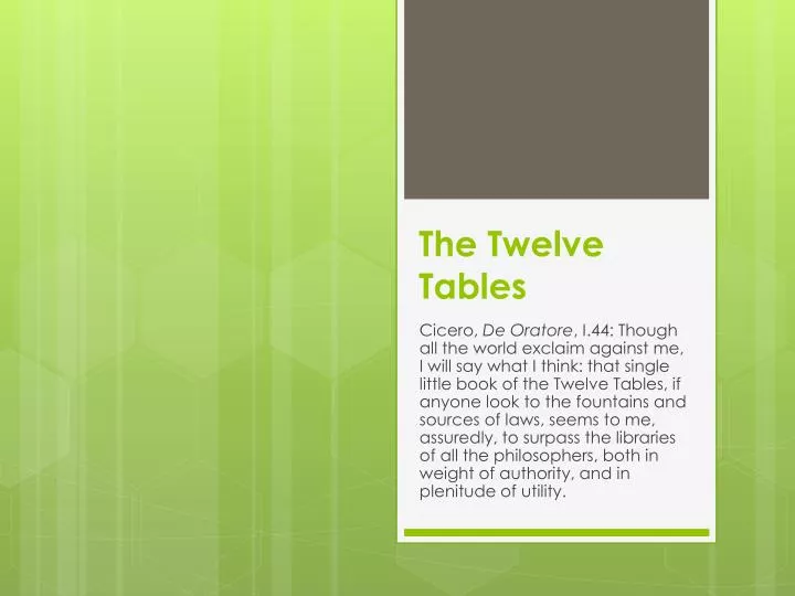 PPT - The Twelve Tables PowerPoint Presentation, free download - ID:2353337