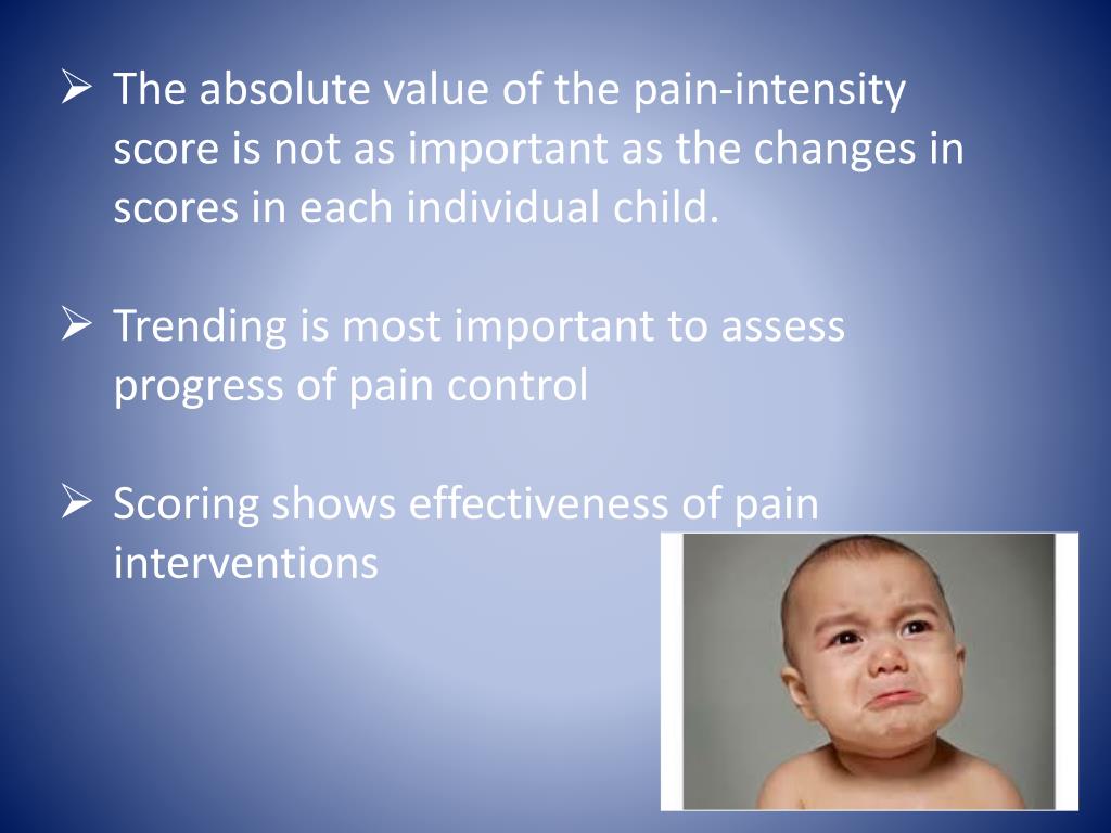 PPT - Pediatric Pain: Assessment and treatment PowerPoint Presentation ...