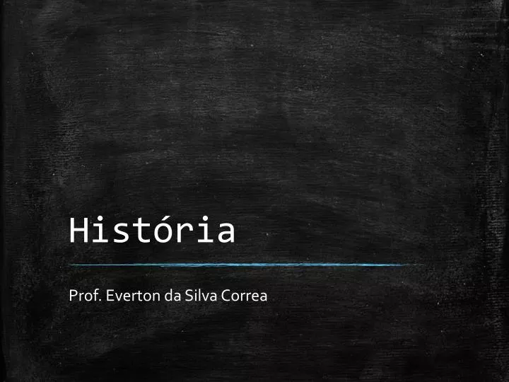 PPT - História PowerPoint Presentation, free download - ID:2353764