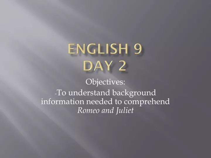 PPT - English 9 Day 2 PowerPoint Presentation, free download - ID:2354170