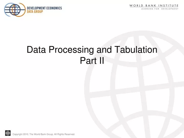 PPT - Data Processing and Tabulation Part II PowerPoint Presentation ...