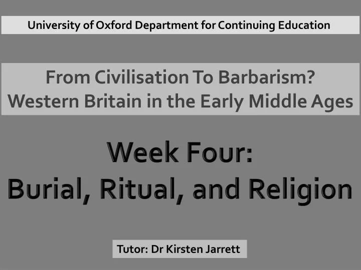 PPT - From Civilisation To Barbarism? Western Britain in the Early ...
