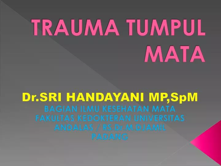 PPT - TRAUMA TUMPUL MATA PowerPoint Presentation, free download - ID ...