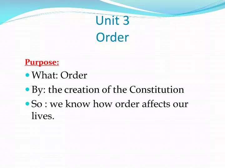 PPT - Unit 3 Order PowerPoint Presentation, free download - ID:2356401
