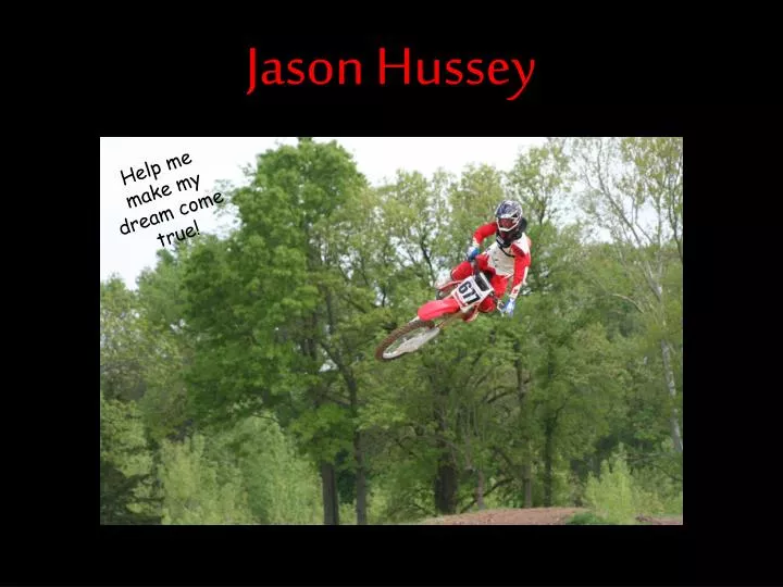 PPT - Jason Hussey PowerPoint Presentation, free download - ID:2356459