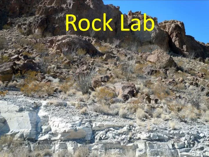 PPT - Rock Lab PowerPoint Presentation, free download - ID:2356678
