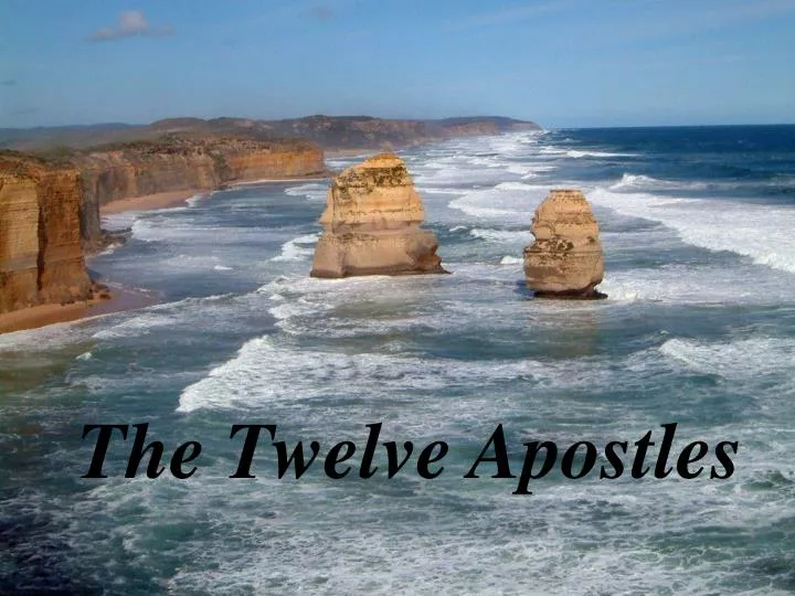 PPT - The Twelve Apostles PowerPoint Presentation, free download - ID:2359186
