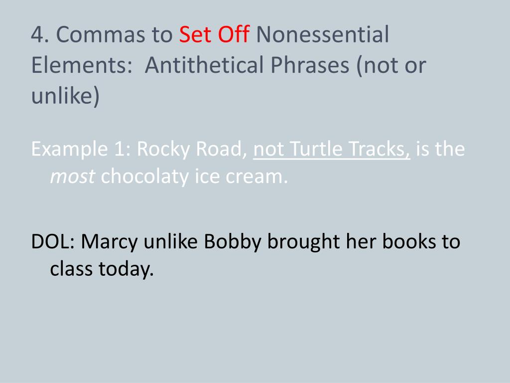 Commas Around Nonessential Information Commas Around Nonessential Information
