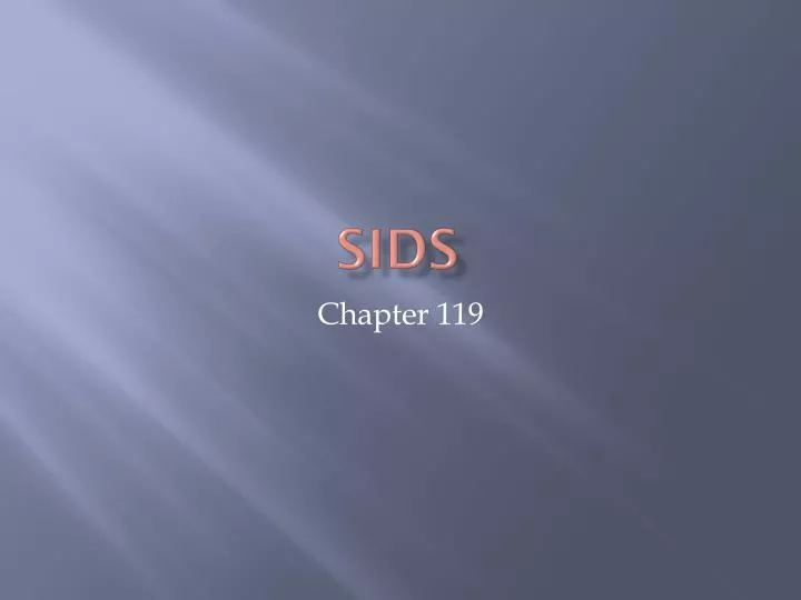 PPT - SIDS PowerPoint Presentation, free download - ID:2359916