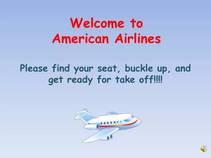 PPT - Welcome to American Airlines PowerPoint Presentation, free ...