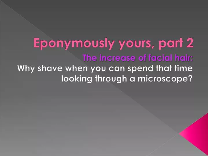 PPT - Eponymously yours, part 2 PowerPoint Presentation, free download ...