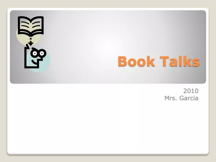 PPT - Book Talks PowerPoint Presentation, free download - ID:2360663