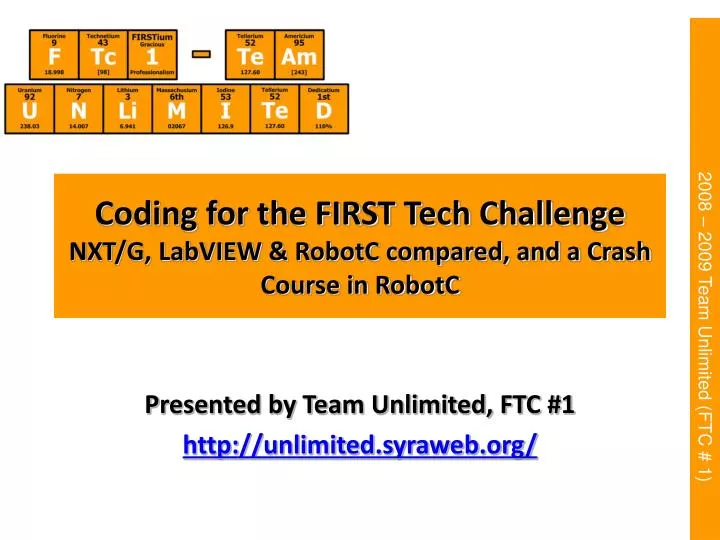 PPT - Coding for the FIRST Tech Challenge NXT/G, LabVIEW & RobotC compared, and a Crash Course ...