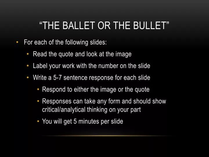 PPT - “The Ballet or the Bullet” PowerPoint Presentation, free download ...