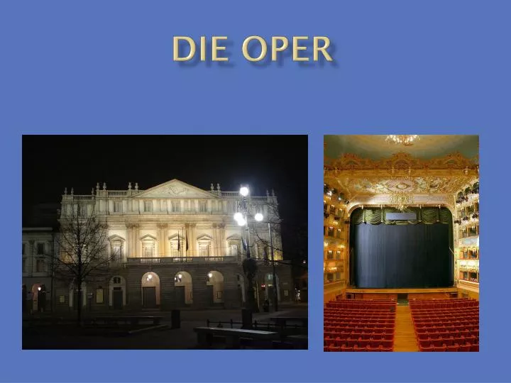 PPT - Die Oper PowerPoint Presentation, free download - ID:2362309