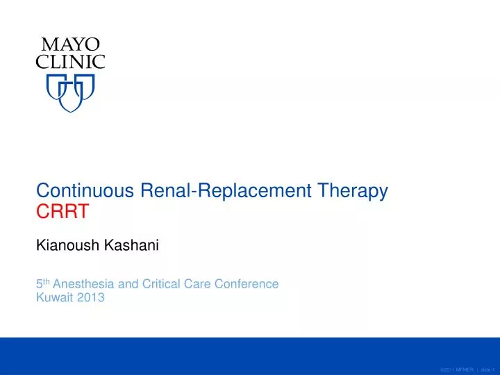 PPT - Continuous Renal-Replacement Therapy CRRT PowerPoint Presentation ...