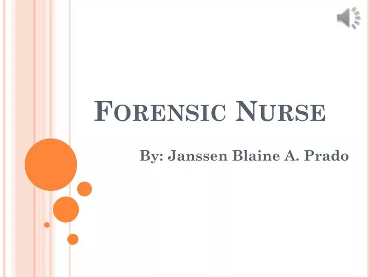 PPT - Forensic Nurse PowerPoint Presentation, free download - ID:2362819