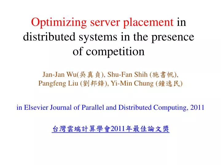 Ppt Optimizing Server Placement In Distributed Systems In The