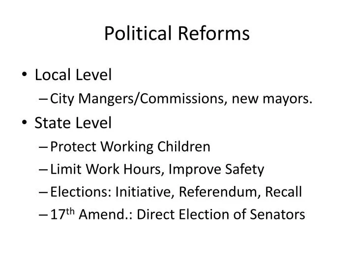 PPT - Political Reforms PowerPoint Presentation, free download - ID:2363179