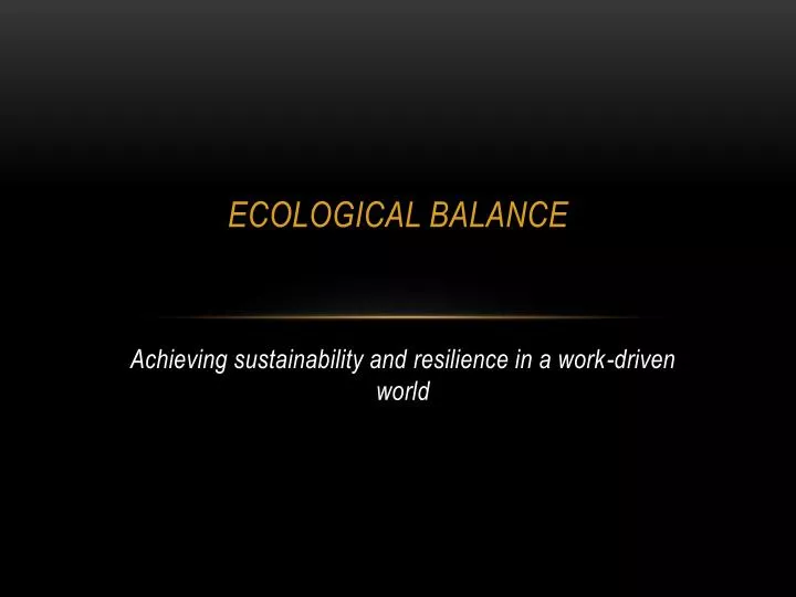 PPT - Ecological balance PowerPoint Presentation, free download - ID ...