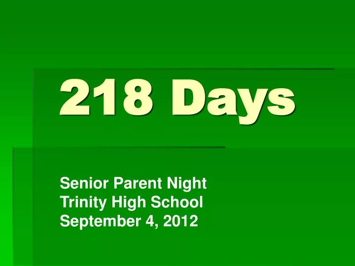 PPT - 218 Days PowerPoint Presentation, free download - ID:2364275