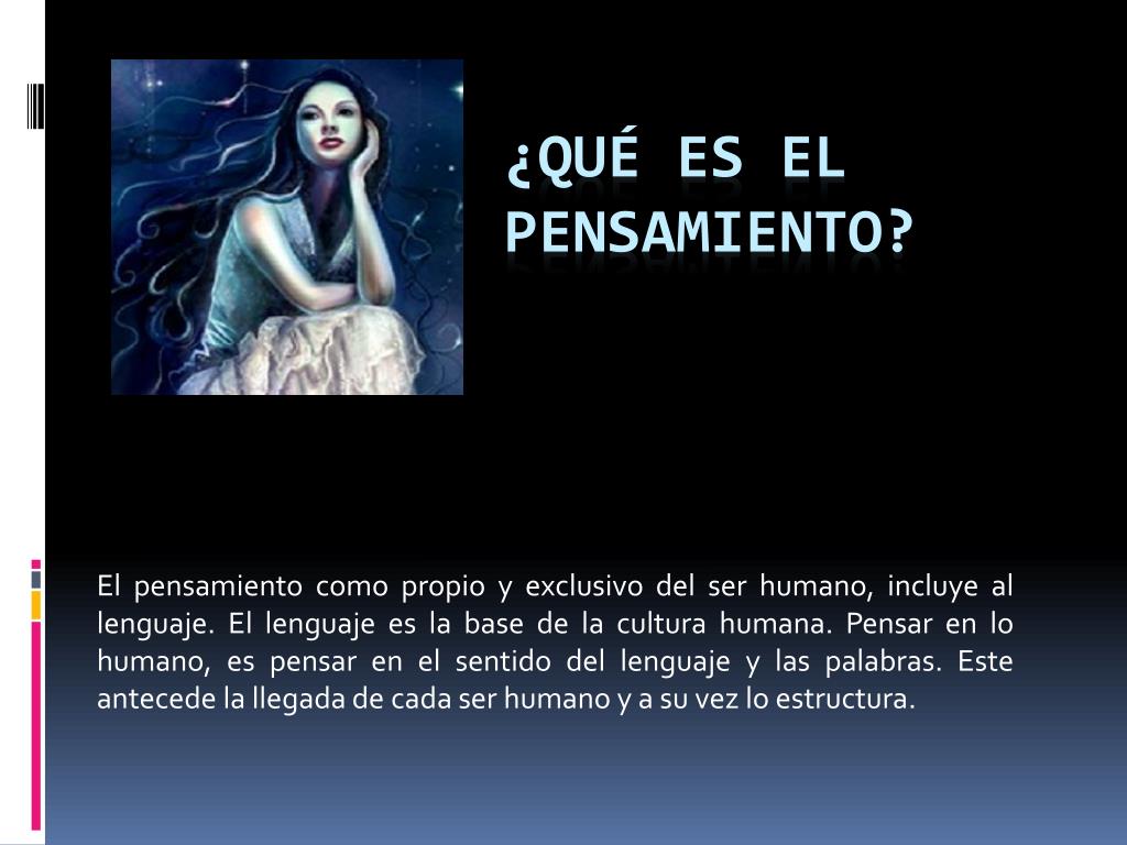 PPT - ¿QUÉ ES EL PENSAMIENTO? PowerPoint Presentation, free download ... PPT - ¿QUÉ ES EL PENSAMIENTO? PowerPoint Presentation, free download ...