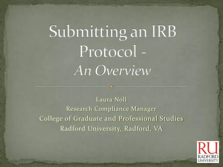 PPT - Submitting an IRB Protocol - An Overview PowerPoint Presentation ...