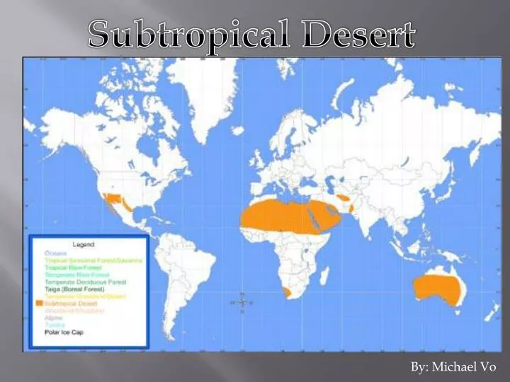 PPT - Subtropical Desert PowerPoint Presentation, free download - ID ...