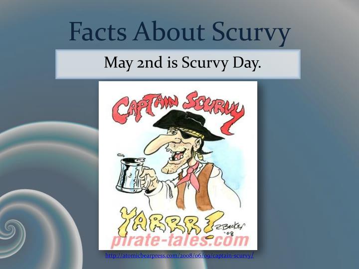 PPT - Scurvy PowerPoint Presentation - ID:2366391