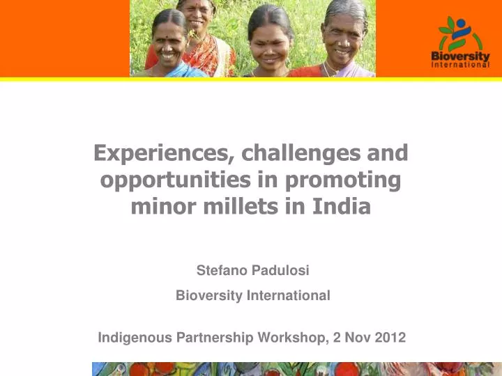PPT - Experiences, challenges and opportunities in promoting minor ...