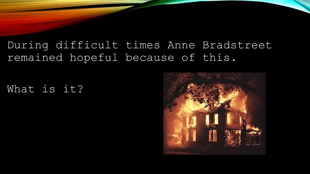 PPT - Who is this Puritan poet that wrote poems about the difficulties ...