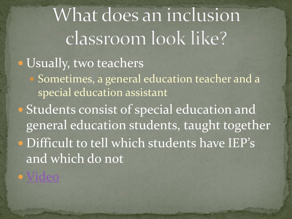 PPT - Special Education Inclusion in the General Education Classroom ...