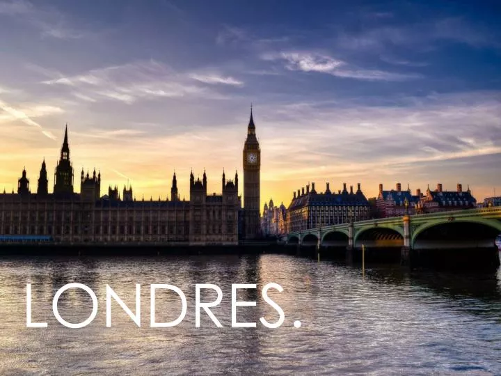 PPT - LONDRES. PowerPoint Presentation, free download - ID:2369498