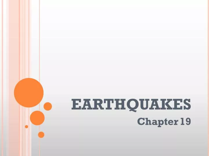 PPT - EARTHQUAKES PowerPoint Presentation, free download - ID:2369899