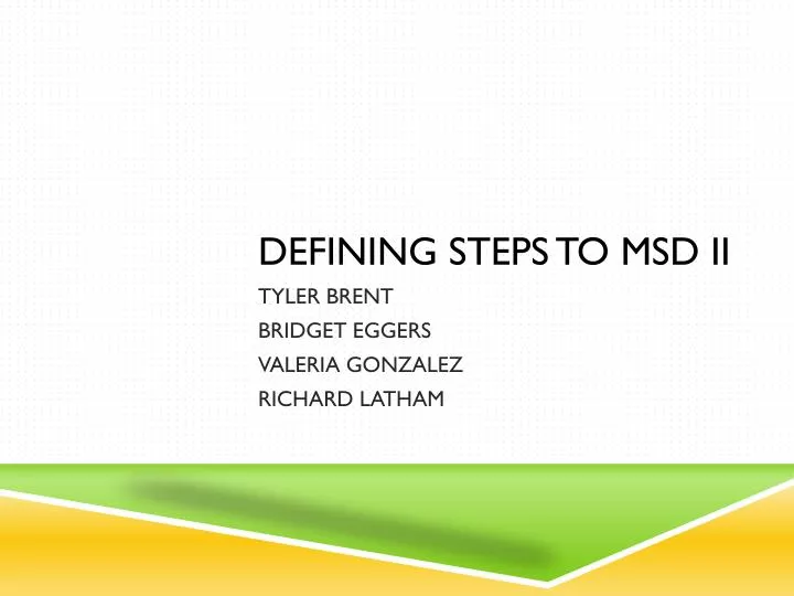 PPT - Defining steps to MSD II PowerPoint Presentation, free download ...
