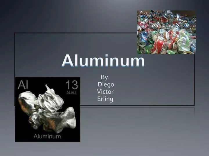 PPT - Aluminum PowerPoint Presentation, free download - ID:2370421
