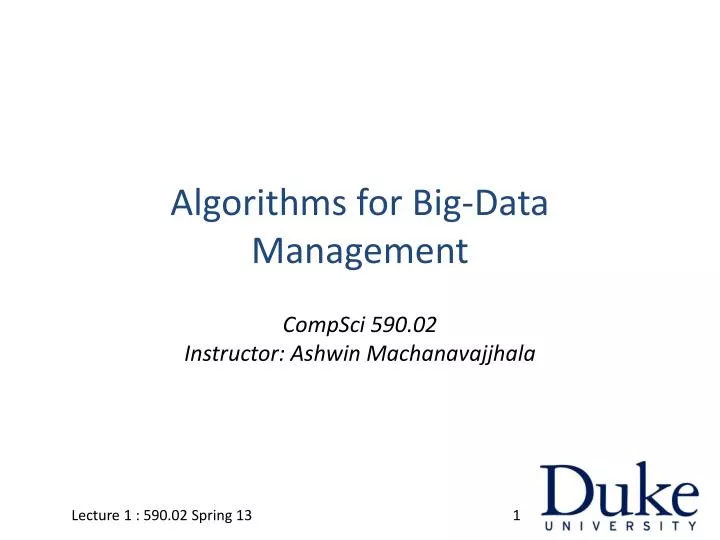 PPT - Algorithms for Big-Data Management PowerPoint Presentation, free ...