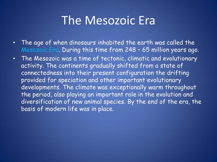 PPT - The Mesozoic Age. By Daniel Maiuolo PowerPoint Presentation - ID:2371854