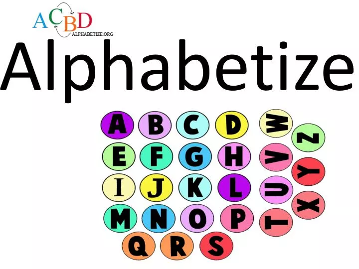 PPT - Alphabetize PowerPoint Presentation, free download - ID:2372023