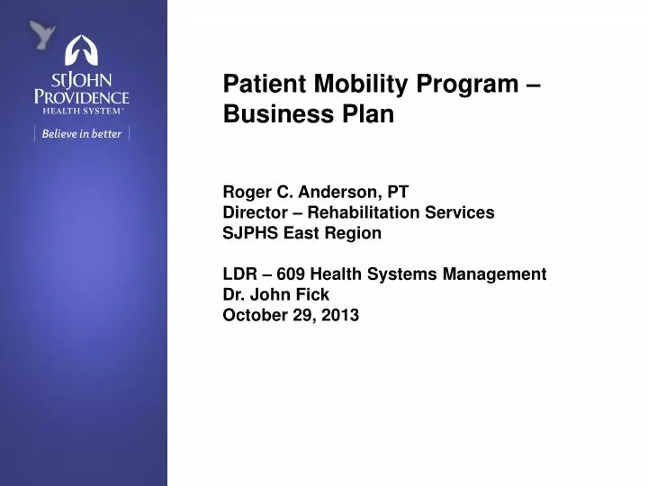 PPT - Patient Mobility Program – Business Plan PowerPoint Presentation ...