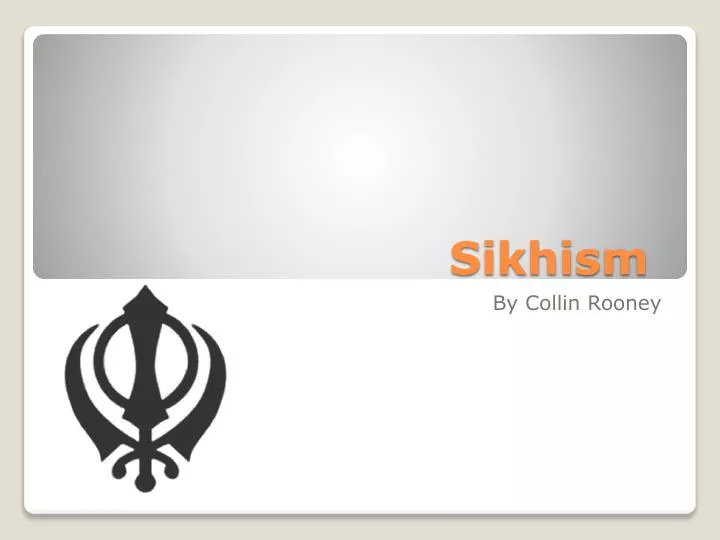 PPT - Sikhism PowerPoint Presentation, free download - ID:2372271