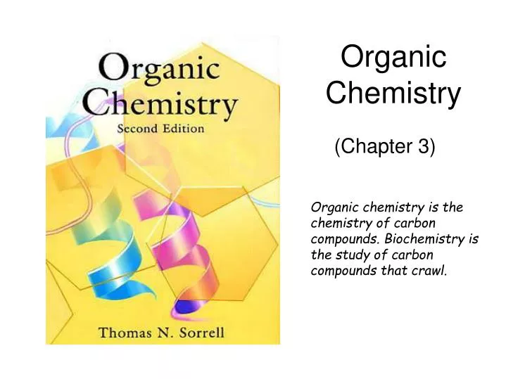 PPT - Organic Chemistry PowerPoint Presentation, free download - ID:2372390