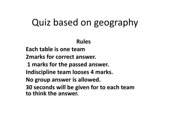 PPT - Quiz based on geography PowerPoint Presentation, free download ...
